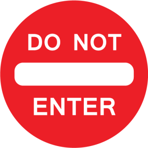 Do Not Enter Sticker - Just Stickers : Just Stickers