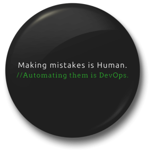 Making Mistakes Is Human - DevOps Badge - Just Stickers : Just Stickers