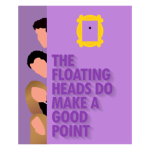 Friends - Floating Heads Sticker - Just Stickers : Just Stickers