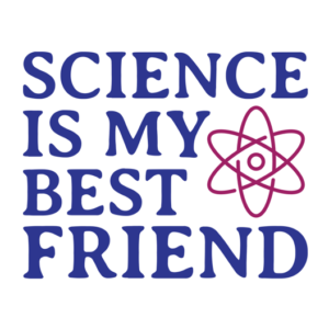 Science Is My Best Friend Sticker - Just Stickers : Just Stickers